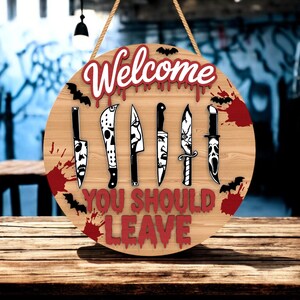 Halloween Welcome Sign SVG, Horror Knife Round Sign Laser Cut File ...