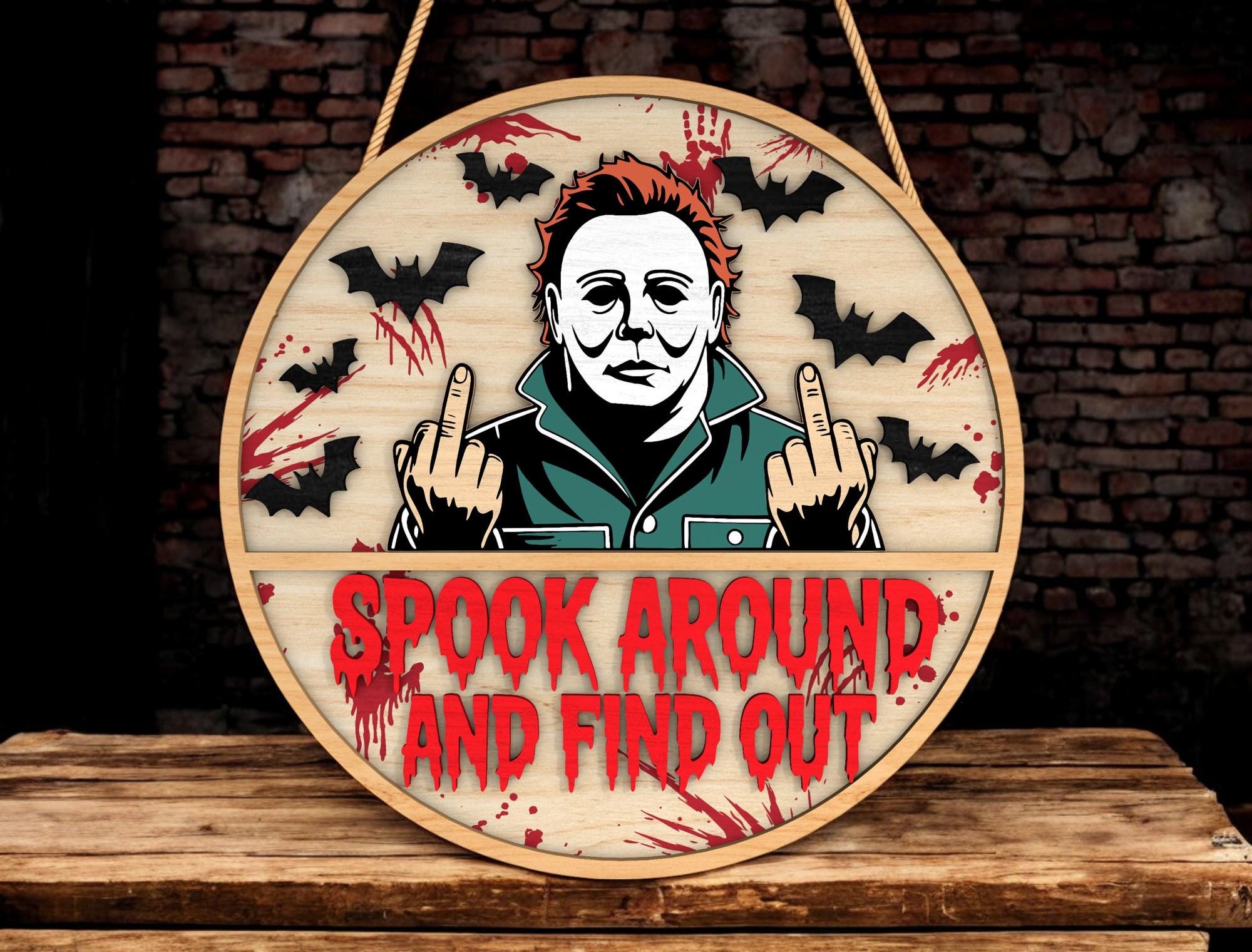 Michael Myers Spook Around and Find Out SVG, Halloween Horror Door Sign ...