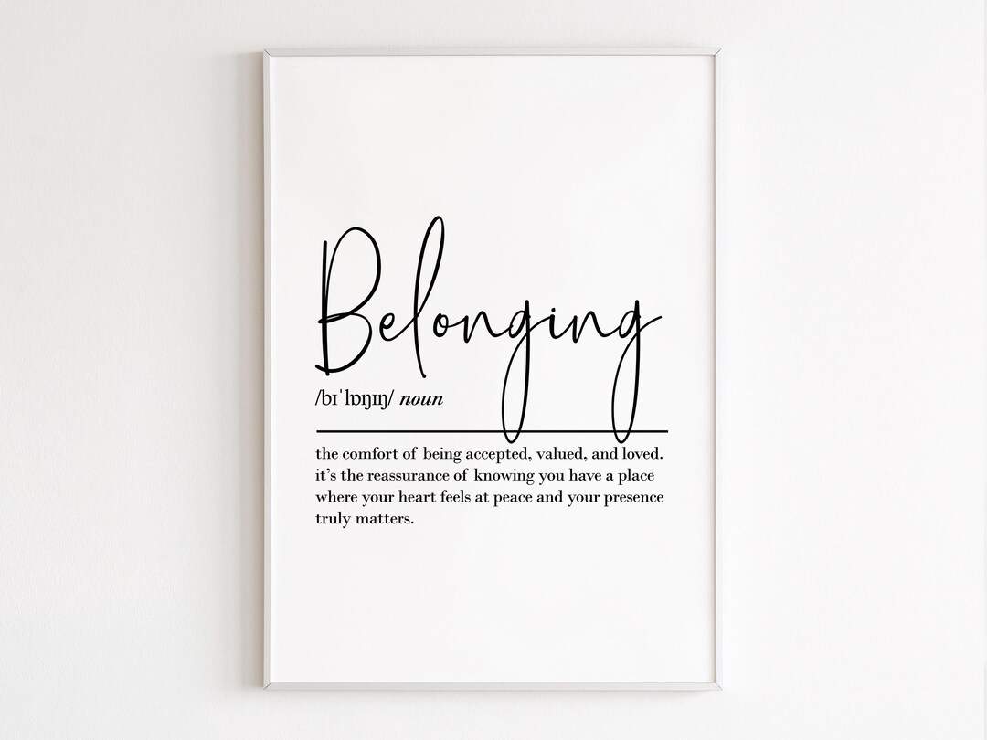 Belonging Definition, Printable Wall Art, Digital Download, Family ...