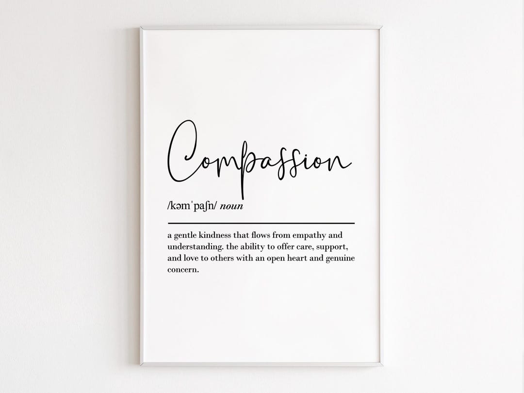 Compassion Definition, Printable Wall Art, Digital Download, Kindness ...