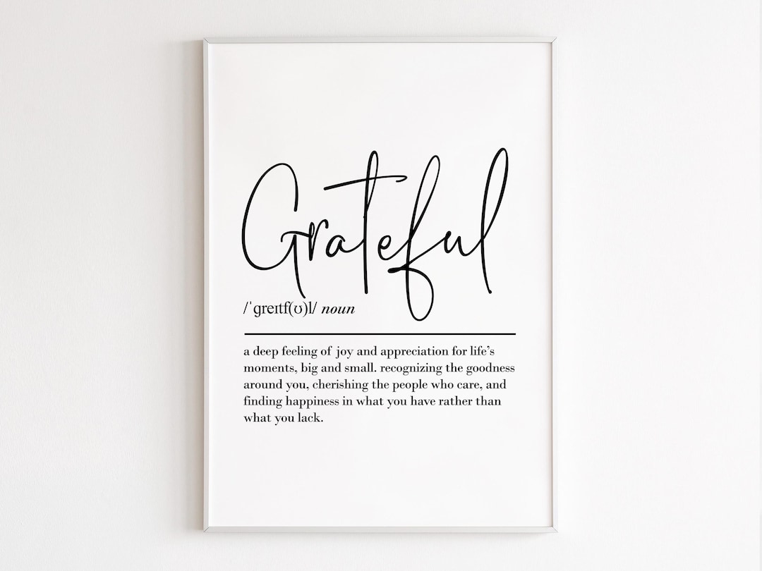 Grateful Definition, Printable Wall Art, Digital Download, Thank You ...
