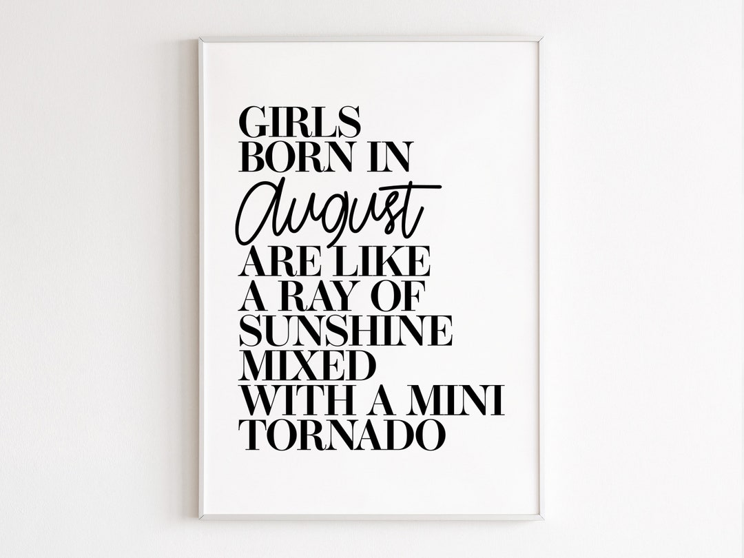 Girls Born in August, Printable Wall Art, Digital Download, Birthday ...