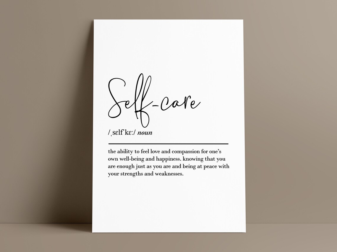 Self Care Definition, Printable Wall Art, Digital Download, Self Care ...