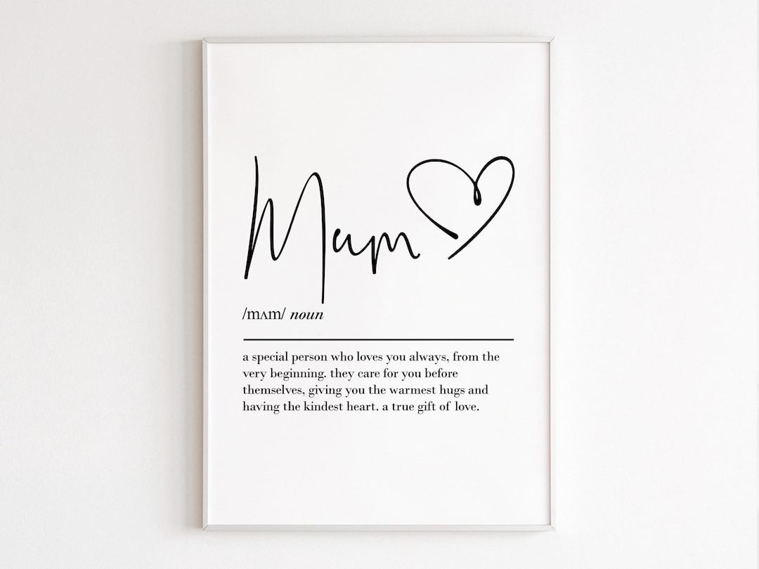 Mum Definition, Printable Wall Art, Digital Download, Mum Gift, Mum ...