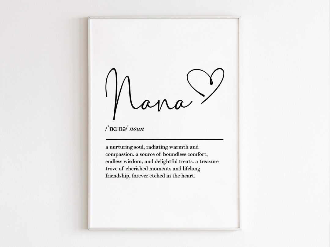 Nana Definition, Printable Wall Art, Digital Download, Nana Present ...