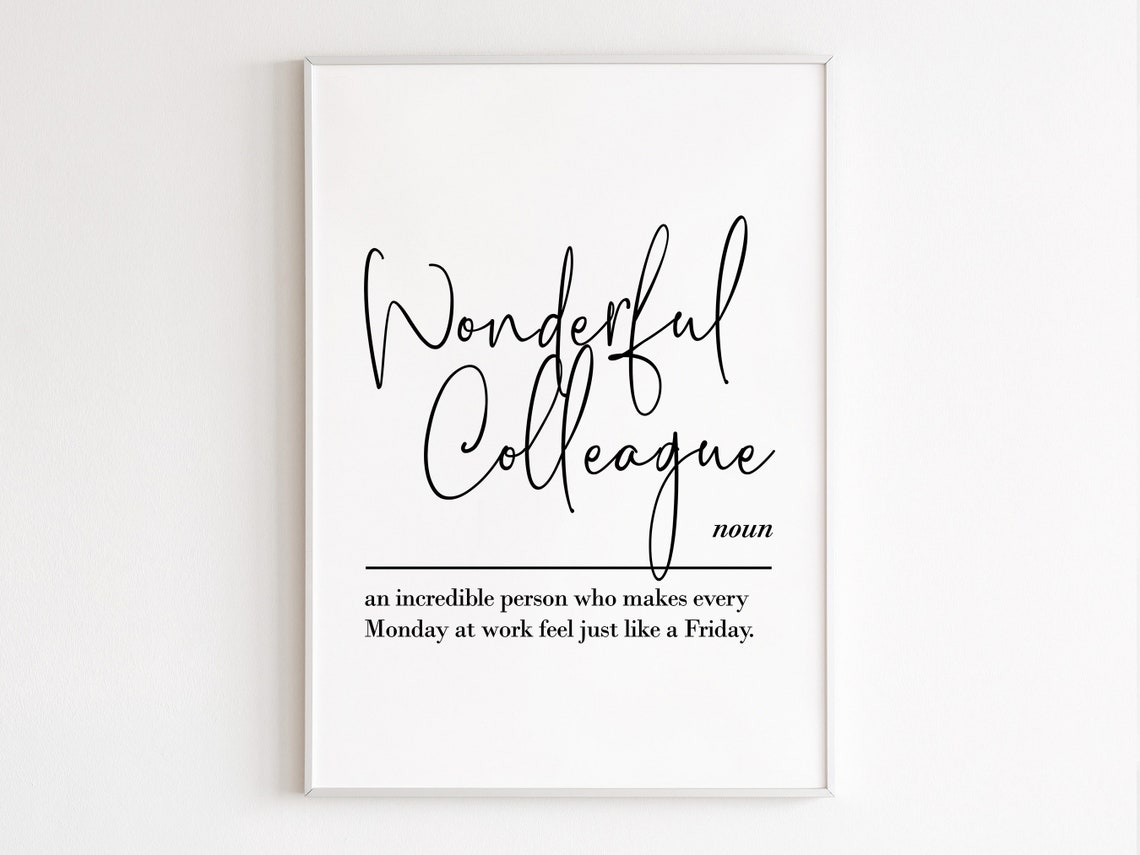 Wonderful Colleague Definition, Printable Wall Art, Digital Download ...