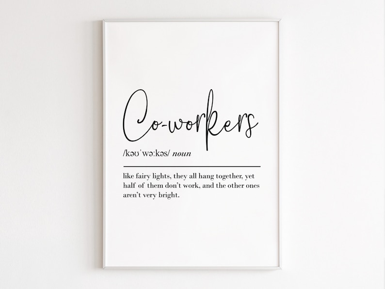 Coworkers Definition, Printable Wall Art, Digital Download, Coworkers ...