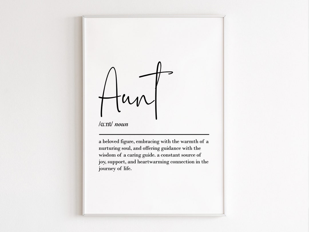 Aunt Definition, Printable Wall Art, Digital Download, Aunt Gift ...