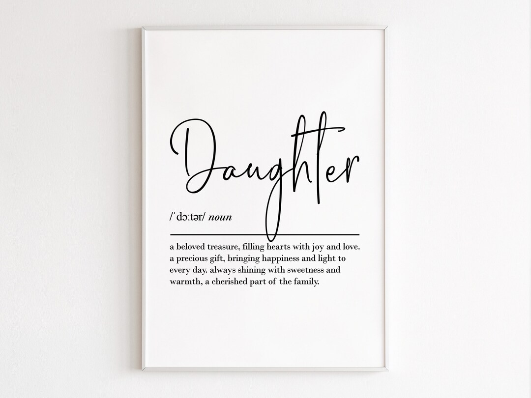 Daughter Definition, Printable Wall Art, Digital Download, Daughter ...