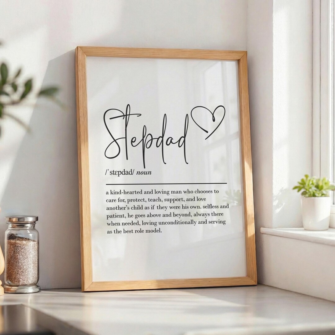 Stepdad Definition, Printable Wall Art, Digital Download, Stepdad Gift ...