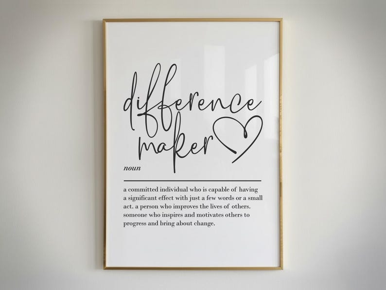Difference Maker Definition, Printable Wall Art, Digital Download ...