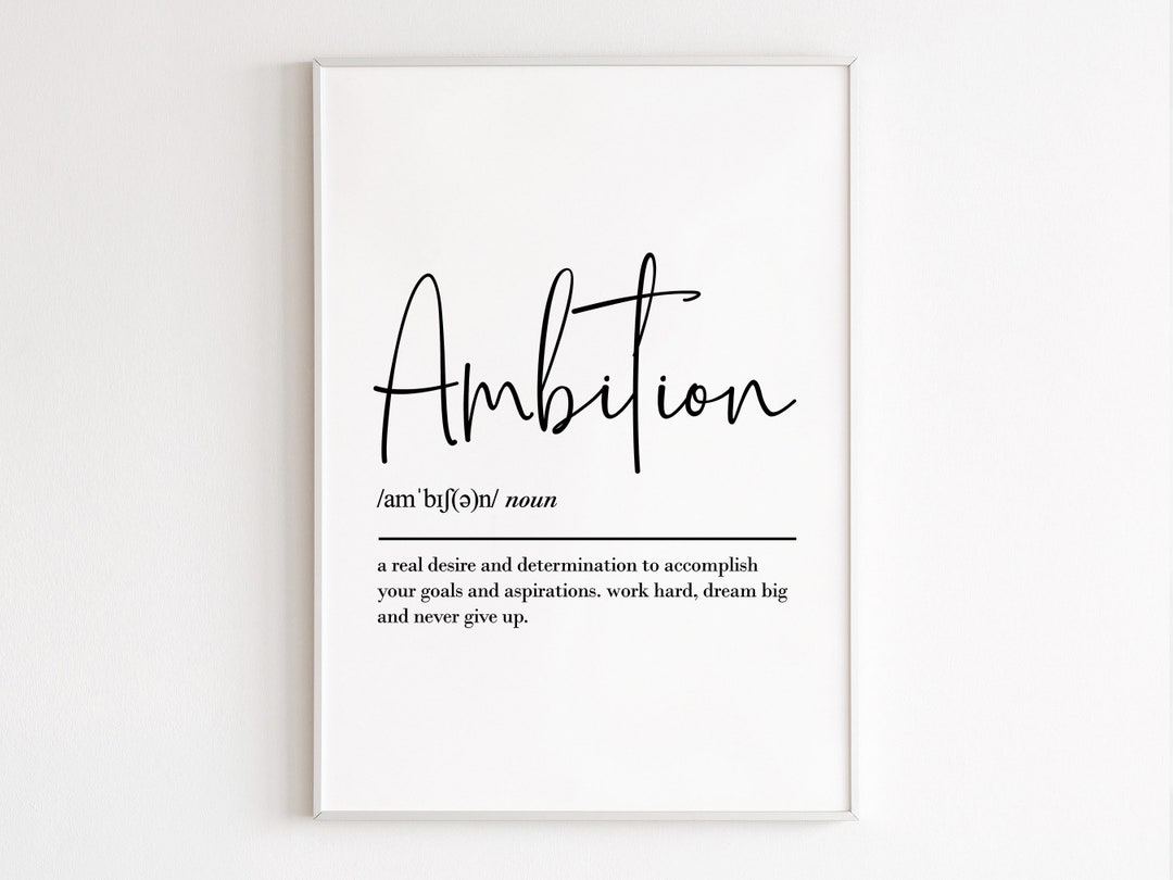 Ambition Definition, Printable Wall Art, Digital Download ...