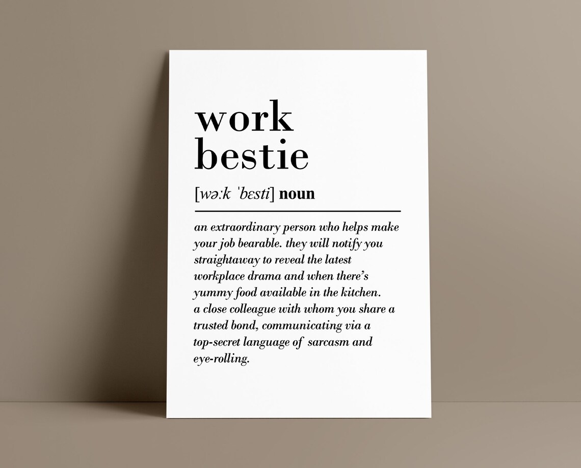 Work Bestie Definition, Printable Wall Art, Digital Download, Coworker ...