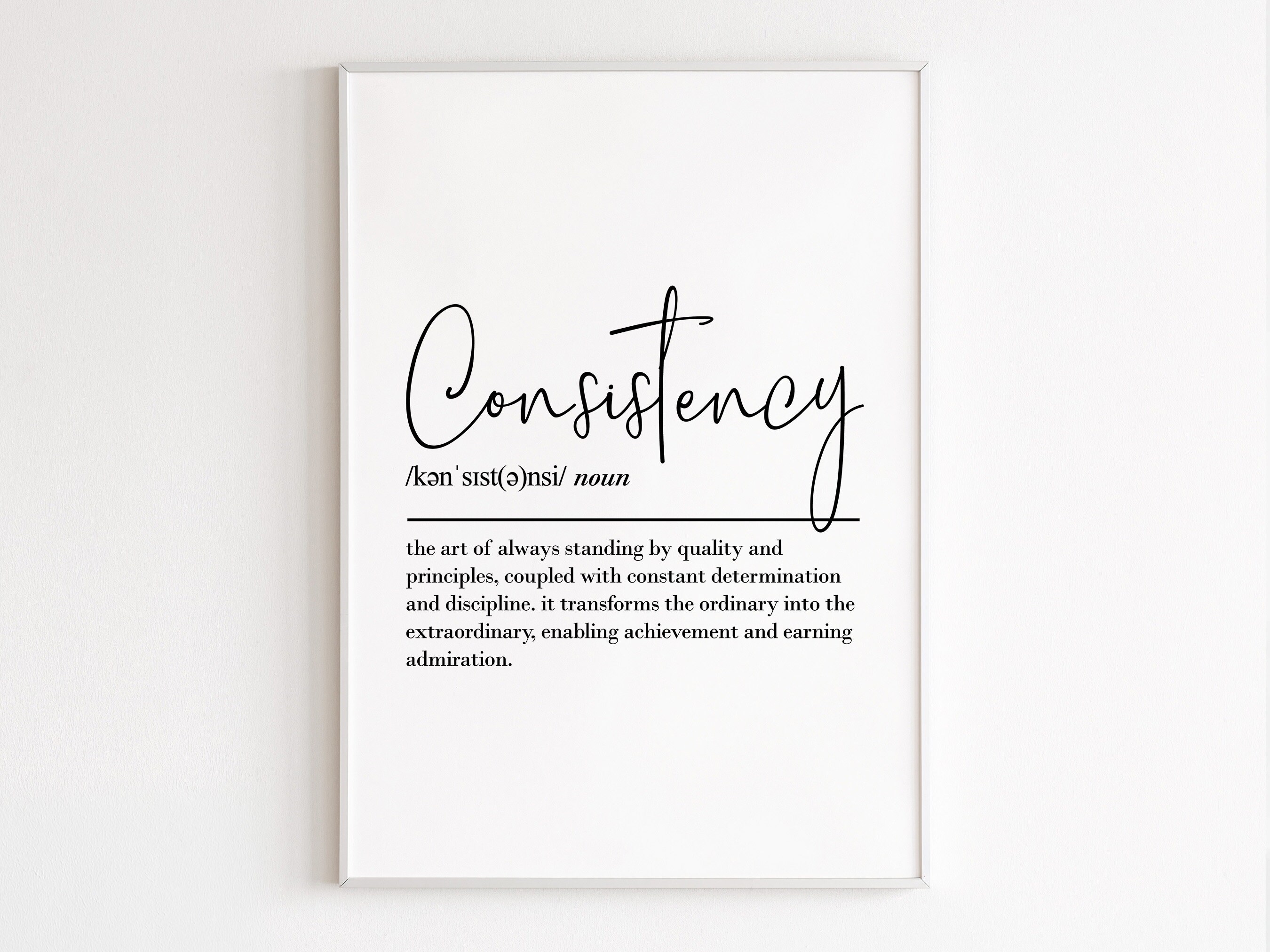 Consistency Definition, Printable Wall Art, Digital Download ...