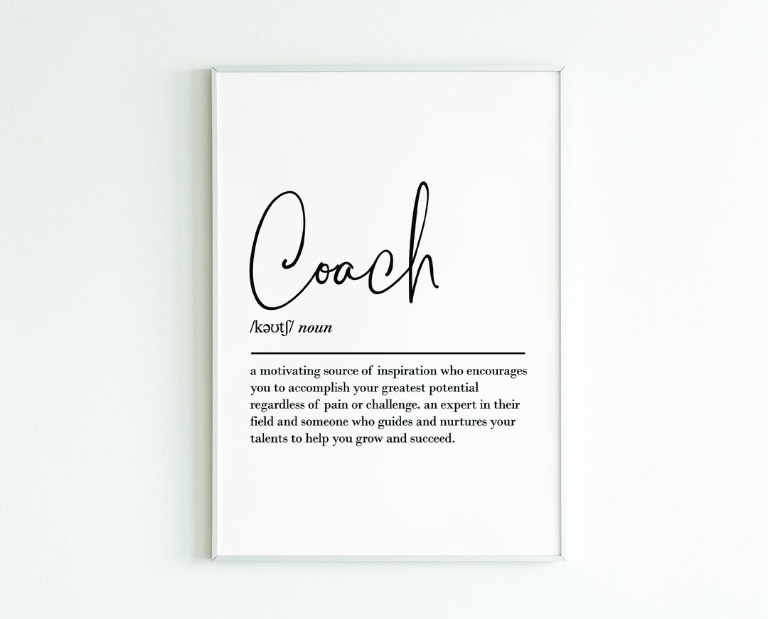 Coach Definition, Printable Wall Art, Digital Download, Inspirational ...