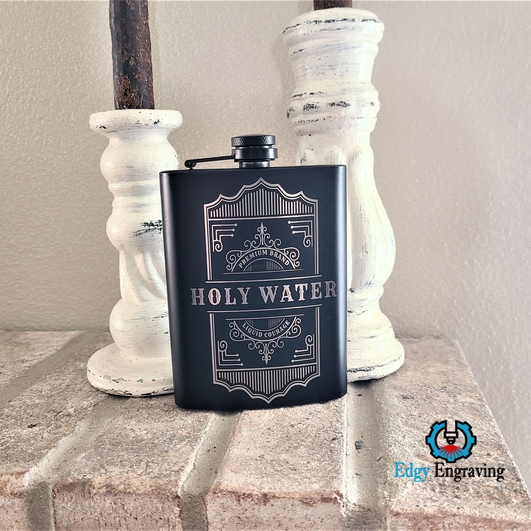 8 Oz Hip Flask Laser Engraved With Funny Saying Holy Water Cute Flask ...