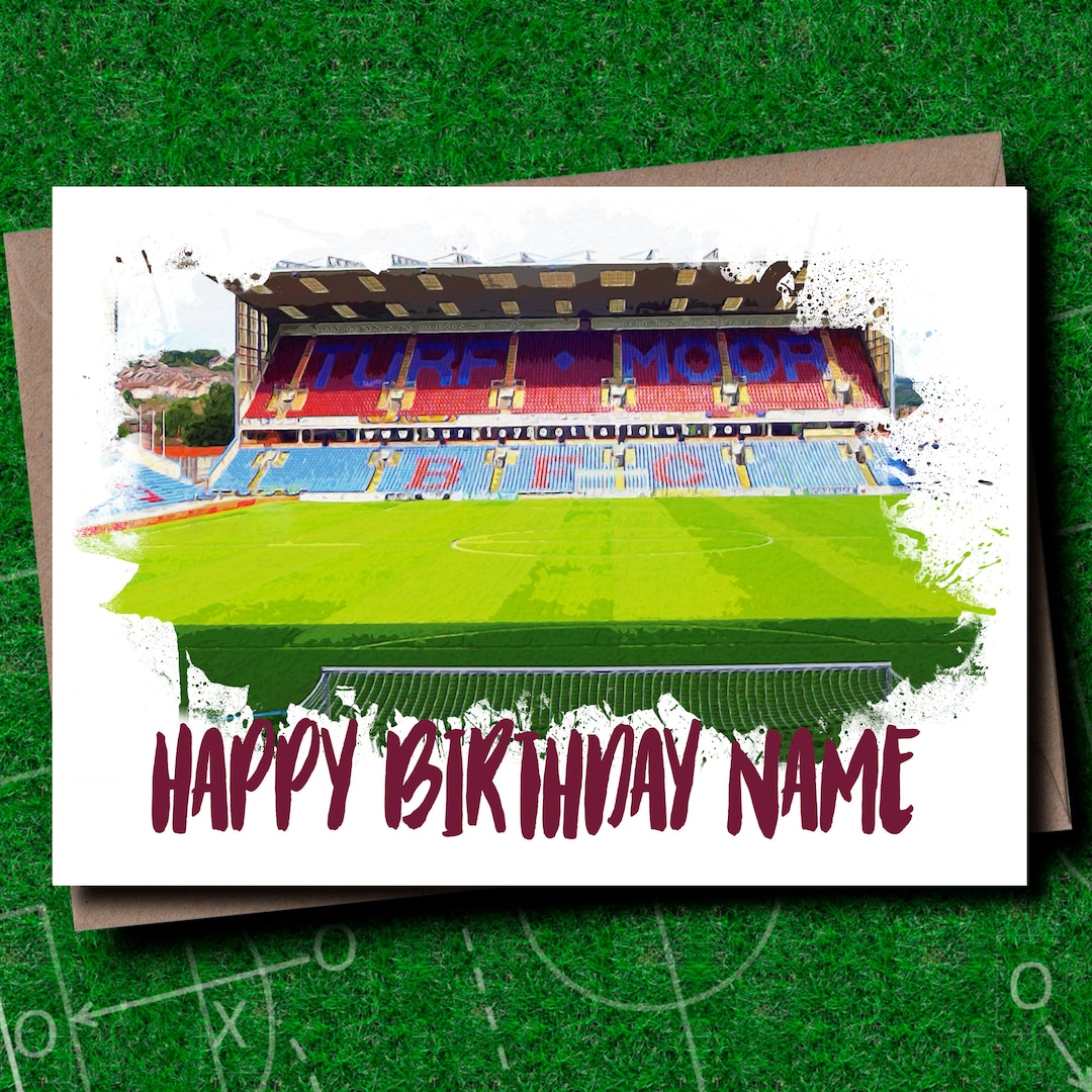 Burnley FC Birthday Card: Turf Moor Stadium, Personalized Football Card ...