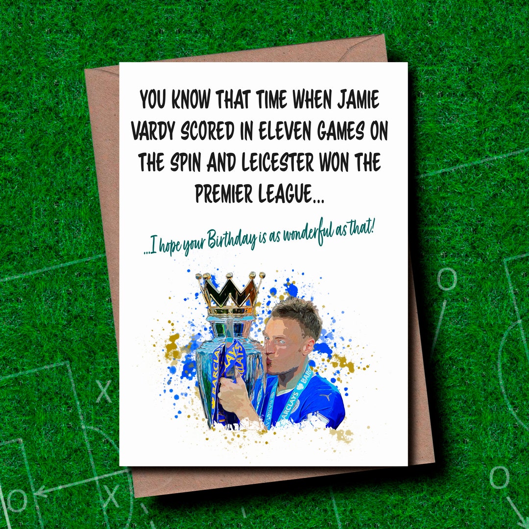 Leicester City Birthday Card: Jamie Vardy, King Power Stadium - Etsy UK