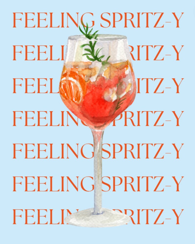 Feeling Spritzy Aperol Spritz Digital Download - Bar Cart Decor or Gift ...