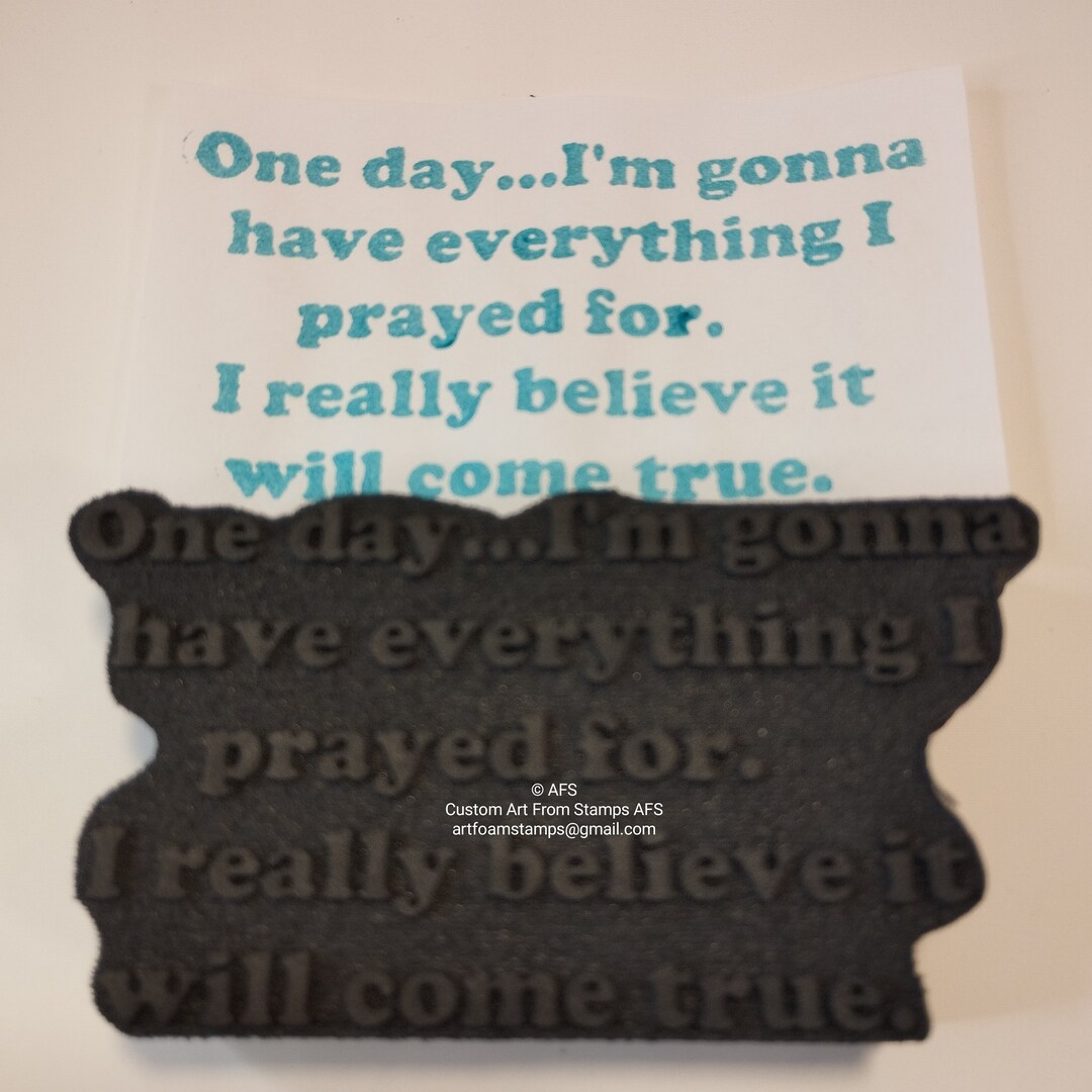 One Day... Will Come True Set of 2 Custom Wholesale Art Foam Stamps AFS ...