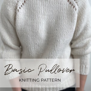 Knitting Pattern Basic Pullover 4 Patterns in 1 Beginner Classic Raglan Sweater Easy Topdown ...