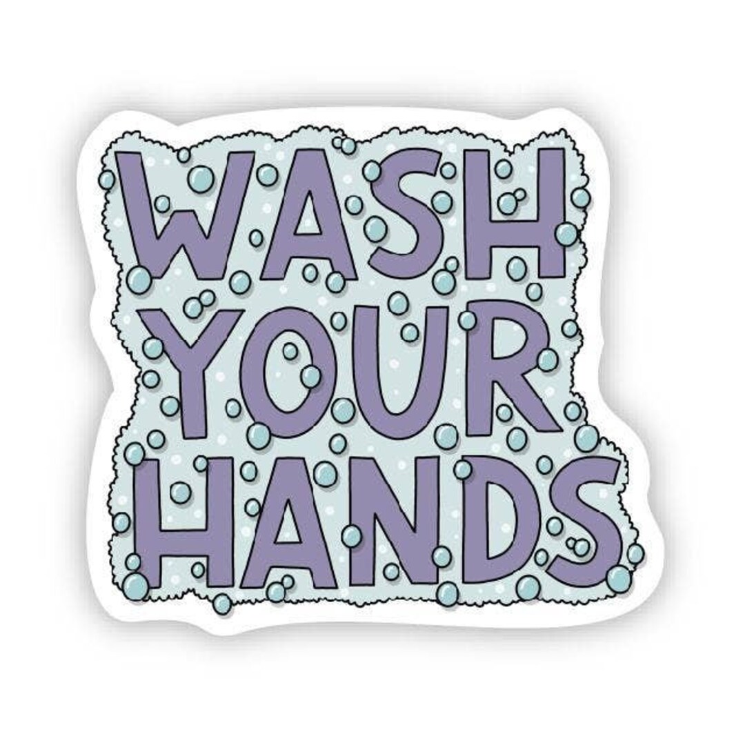 Wash Your Hands Sticker - Etsy