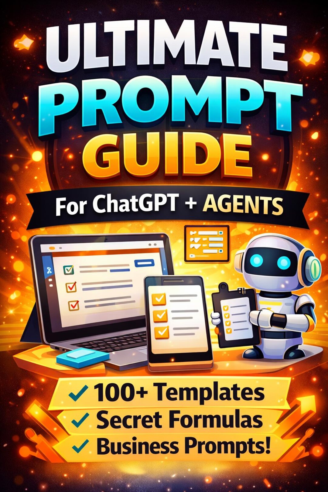 Promptcraft: the Ultimate Chatgpt Prompt Writing Guide (plus Agent Mode ...
