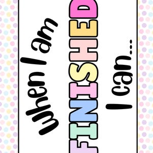 When I'm Finished... Poster | EDITABLE | I'm Done! Now What? - Etsy