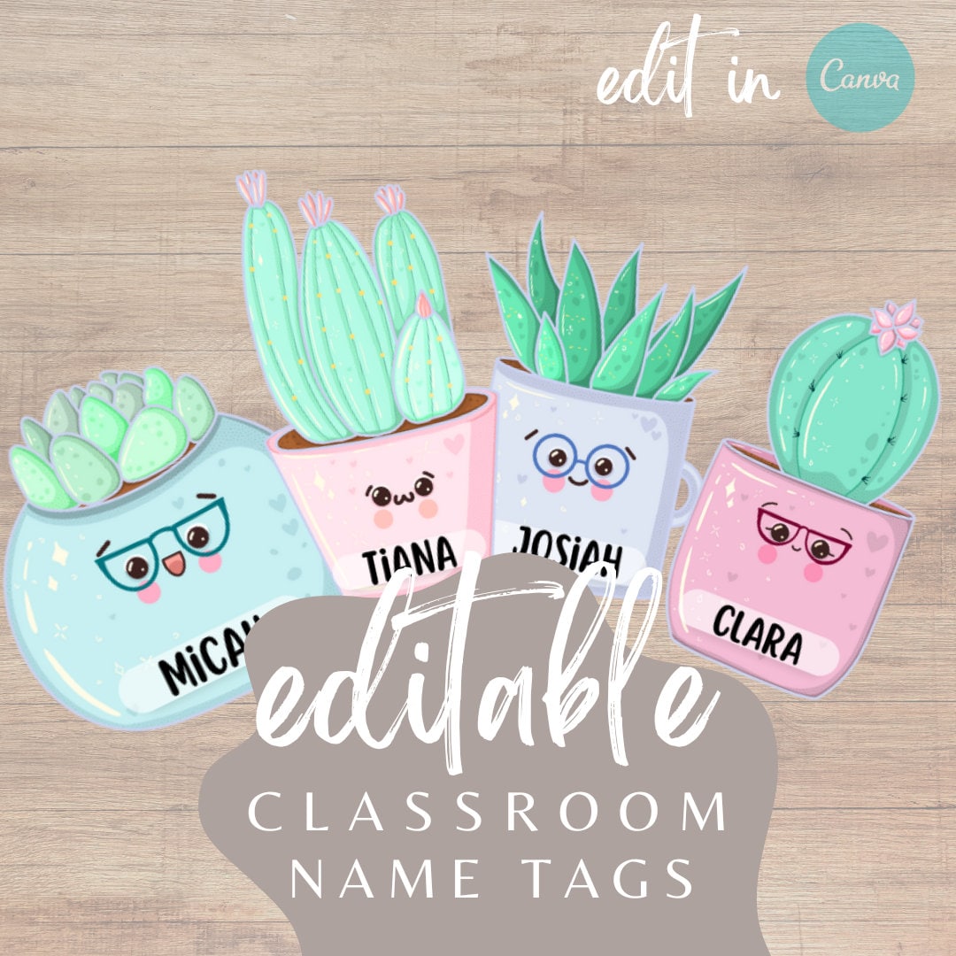Editable Classroom Name Tags | Succulent Tags for Cubby Nametag ...