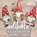 Valentine Classroom | Editable Classroom Name Tags | Valentine Gnome ...