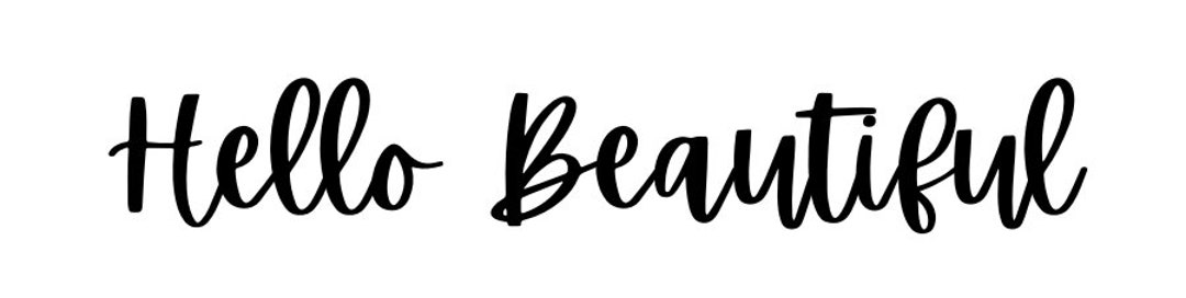 Hello Beautiful PNG JPG Digital Download/ Mirror Decal Cut Out - Etsy