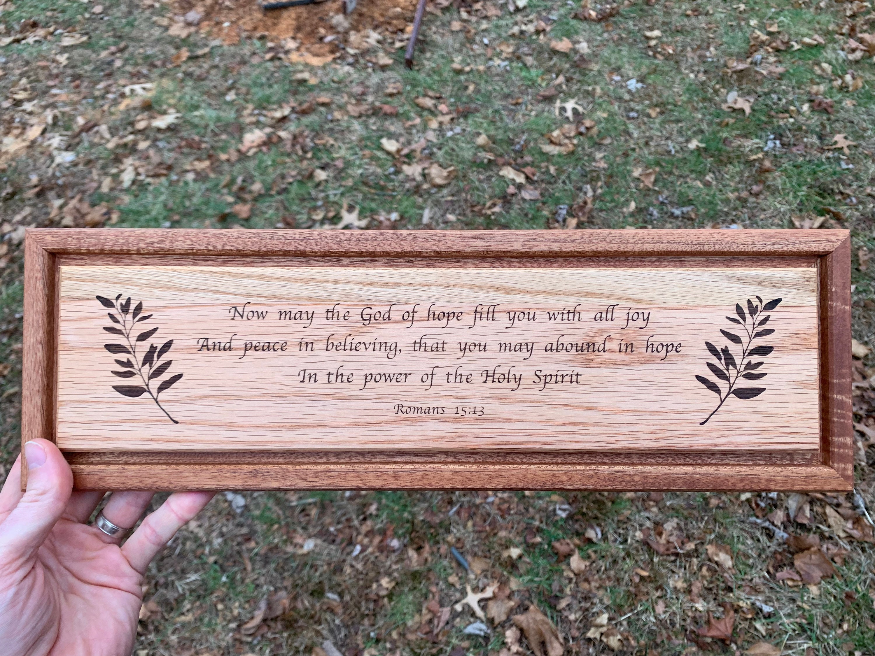 Romans 15:13 - Laser Engraved Scripture Art - White Oak Framed in ...