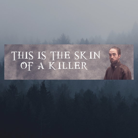 Twilight Stickers Skin of a Killer Robert Pattinson Bumper - Etsy