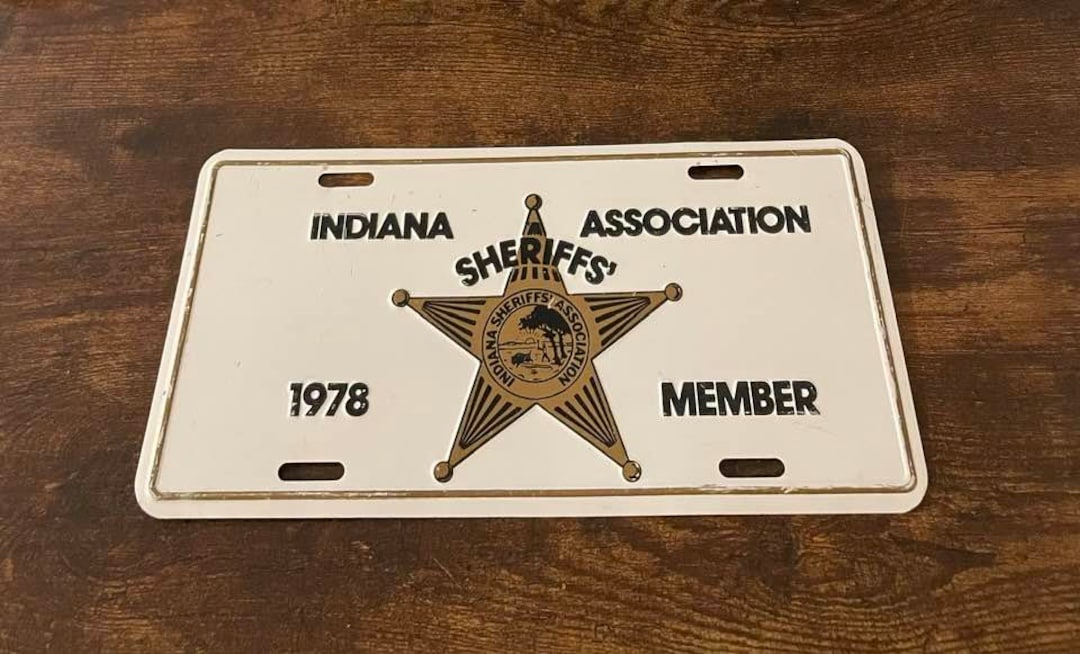 1978 Indiana Sheriffs Association Booster License Plate Member Vintage ...