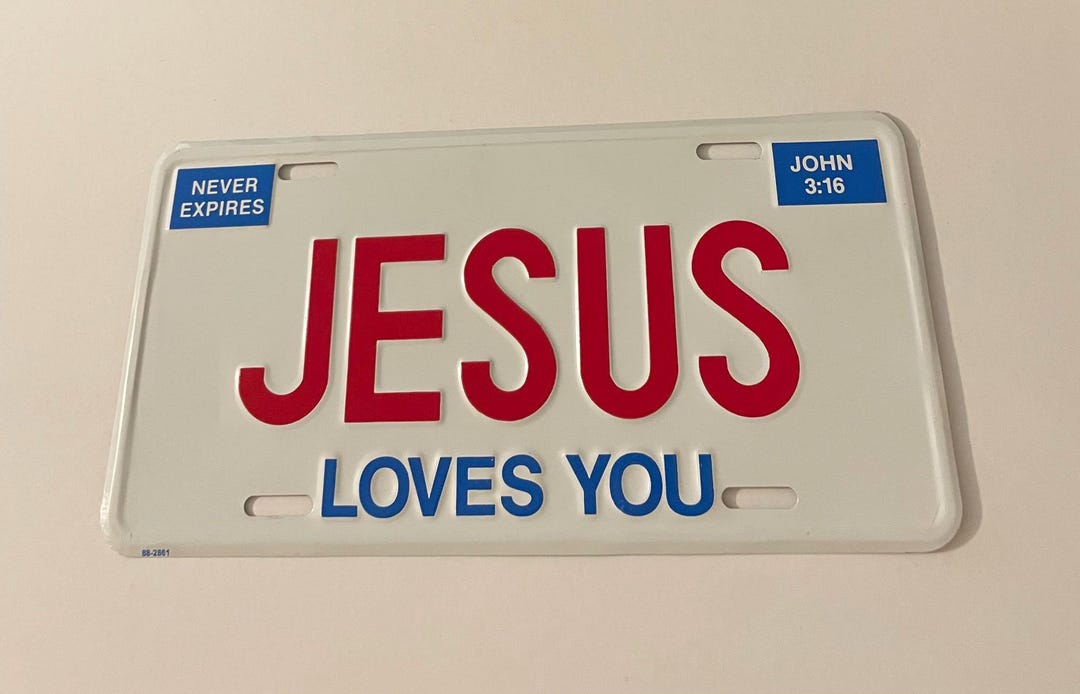 Jesus Loves You Booster License Plate Pastor Gift Sunday School Teacher ...