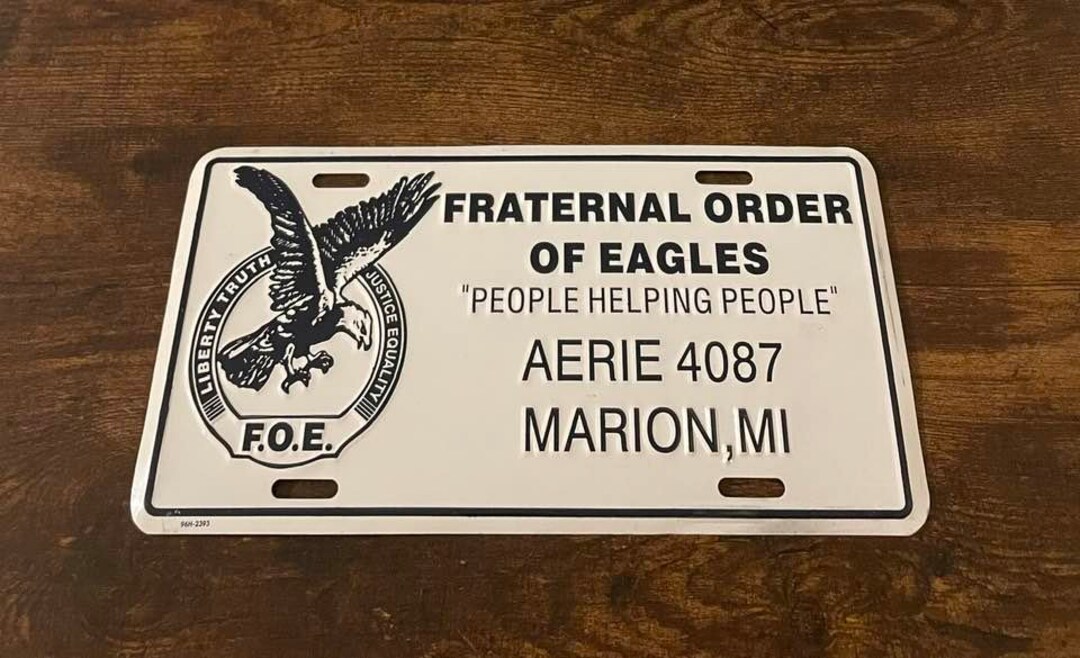 Fraternal Order of Eagles Booster License Plate Aerie 4087 Marion ...