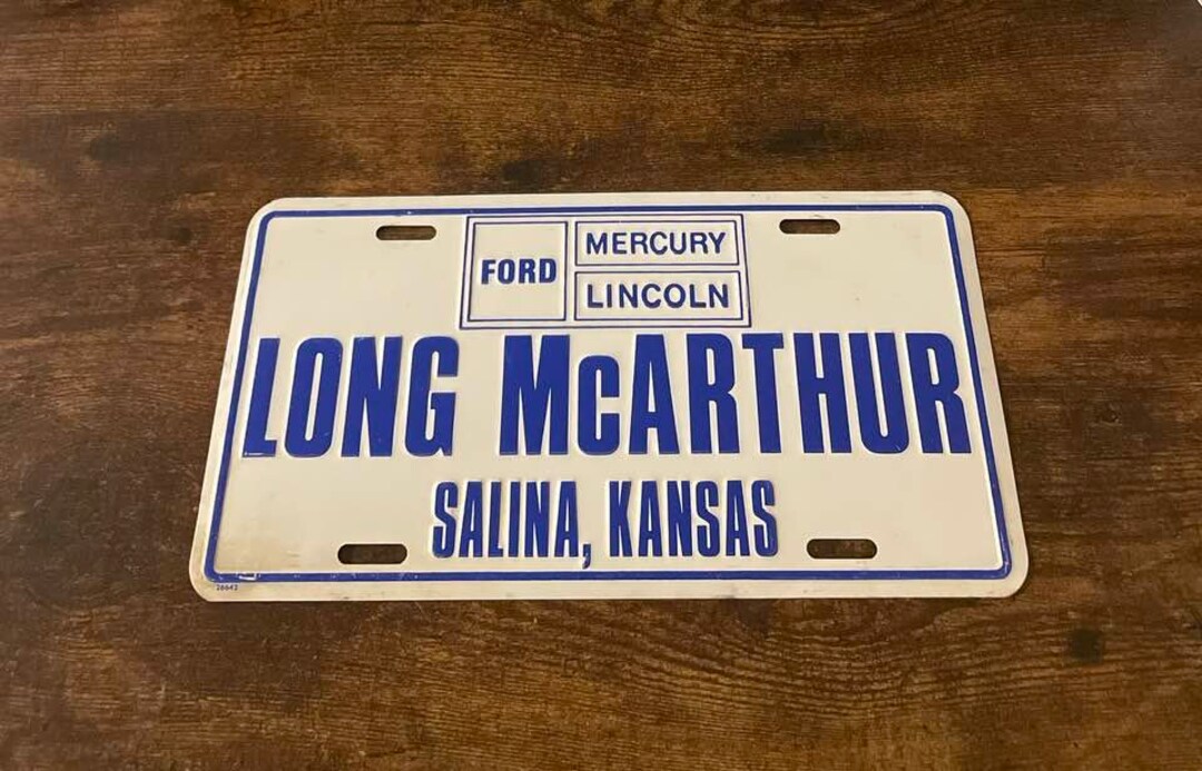 Long Macarthur Ford Dealership Booster License Plate Salina Kansas ...