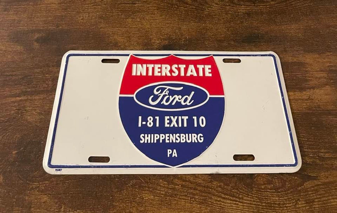 Interstate Ford Dealership Booster License Plate Shippensburg ...