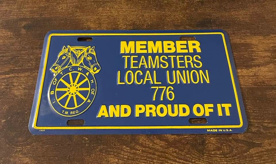 Member Teamsters Local Union 776 Booster License Plate South Central ...