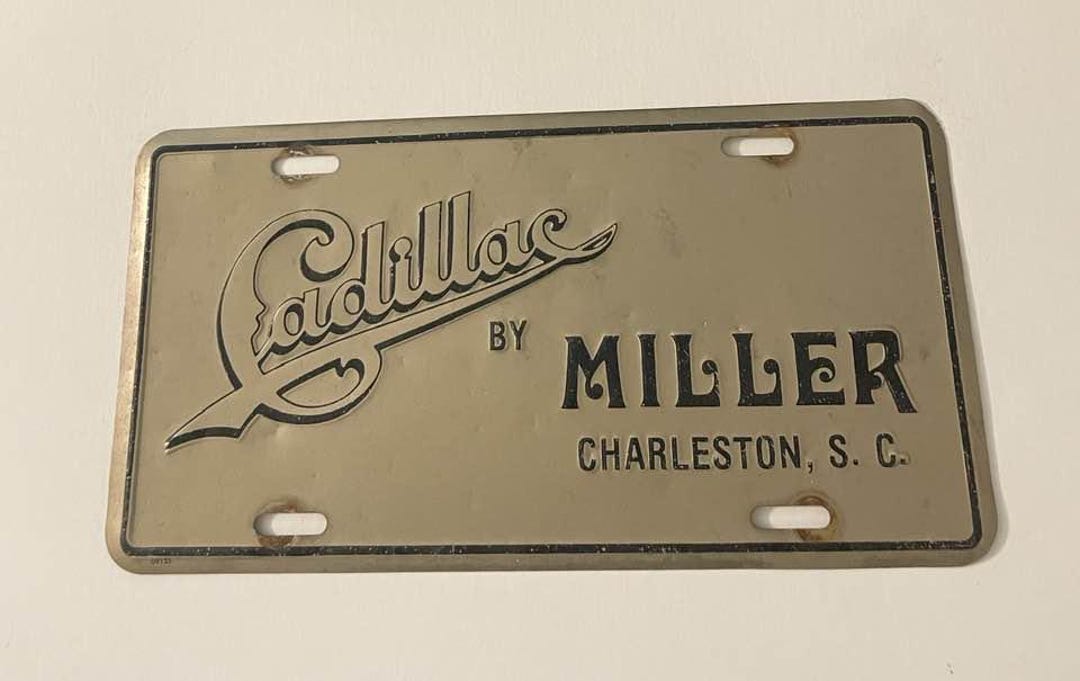 Cadillac by Miller Dealership Booster License Plate Charleston South ...