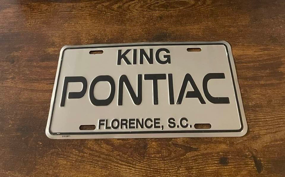 Vintage King Pontiac Dealership Booster License Plate Florence South ...