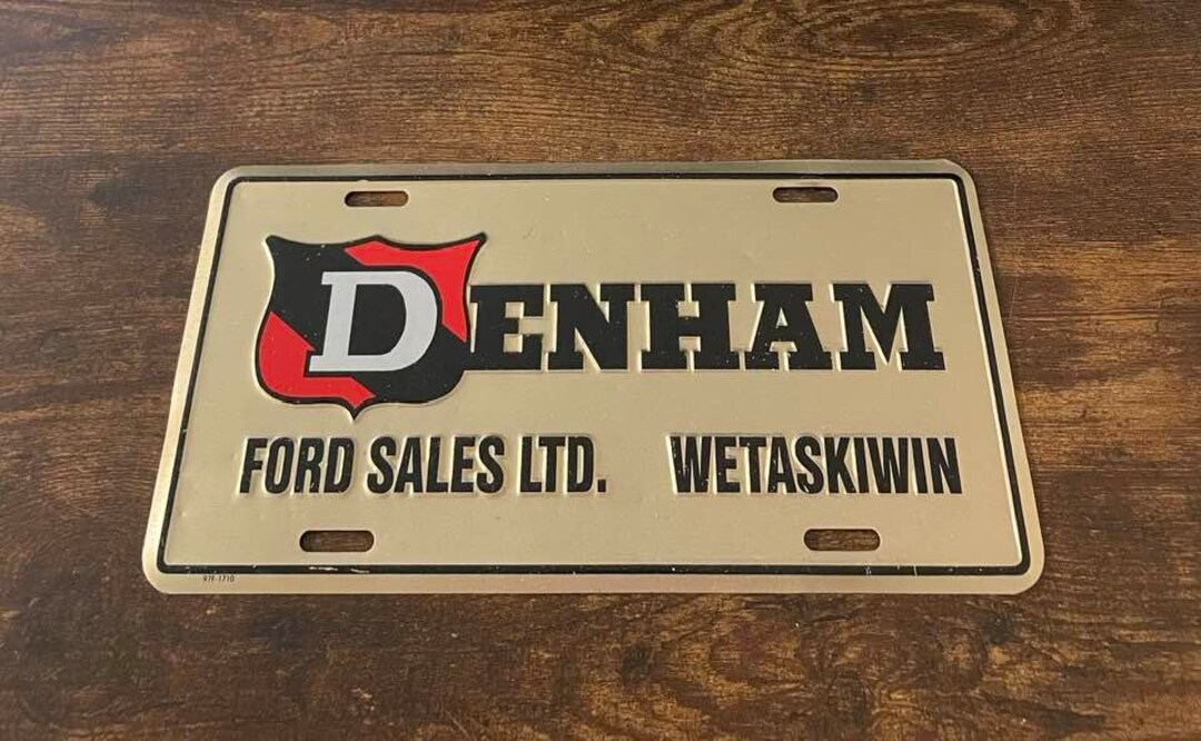 Denham Ford Sales Dealership Booster License Plate Wetaskiwin Alberta ...