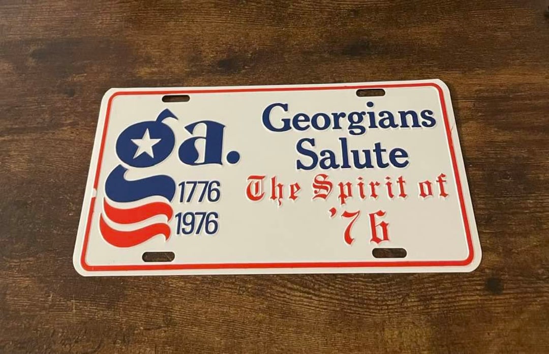 1776 1976 Georgians Salut the Spirit of 1976 Booster License Plate ...