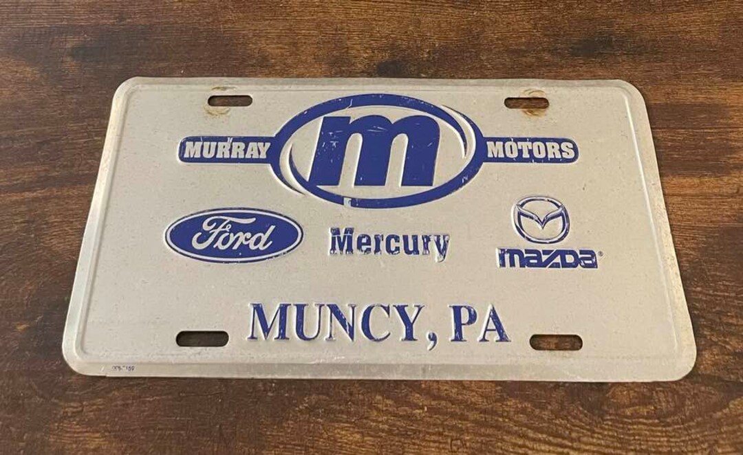 Murray Motors Dealership Booster License Plate Muncy Pennsylvania PA ...