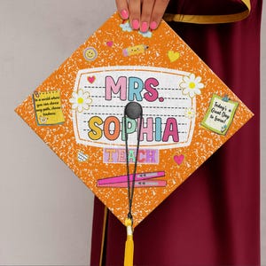 Custom Teacher Graduation Cap Topper, Colorful Teacher Graduation Cap ...