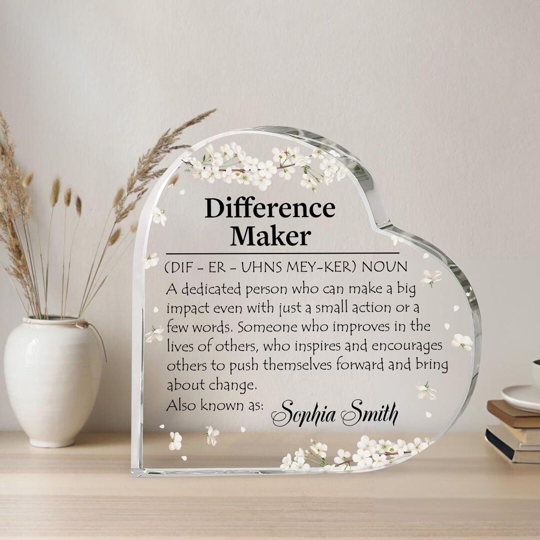 Custom Difference Maker Heart Acrylic Plaque, Appreciation Gift ...