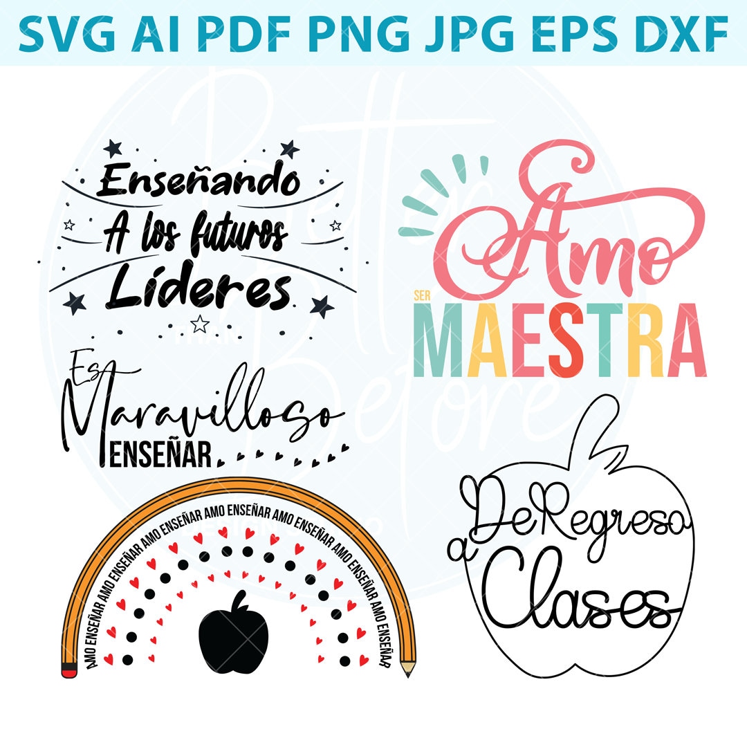 Teacher Svg Bundle Spanish Design, Ai, Pdf, Png, Jpg, Eps, Dxf. Files ...