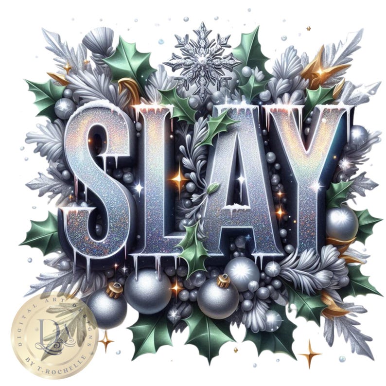 Slay Christmas Clipart Design PNG Christmas Decor Christmas Design ...