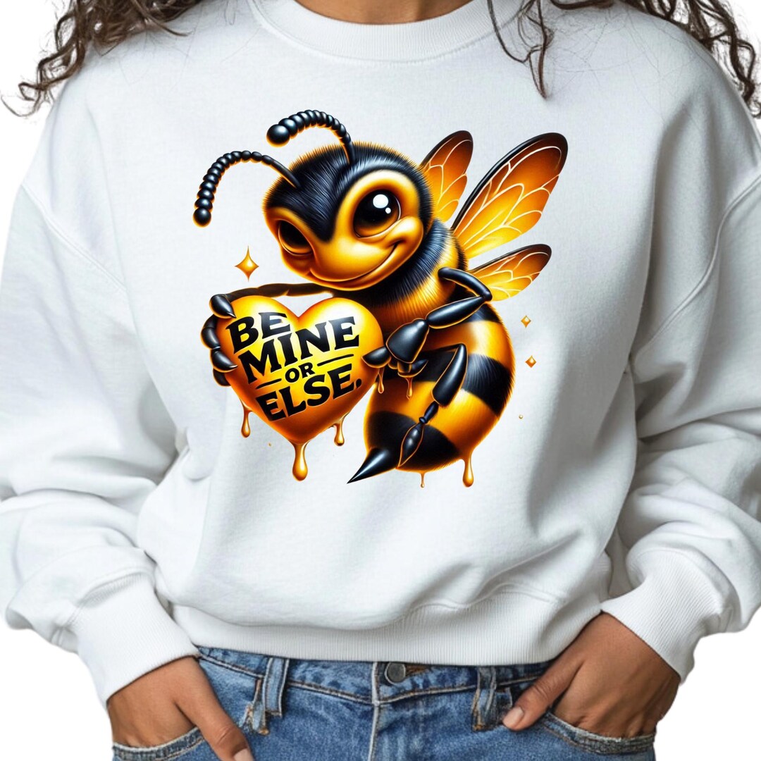 Be Mine or Else Bee Clipart PNG || Digital Download || Bee Lover Gift ...