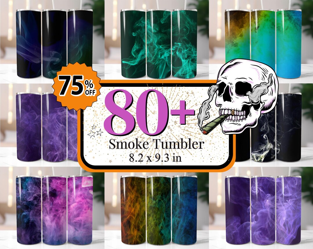 80 + Smoke Tumbler Wrap, Smoke Sublimation, 20oz Tumbler, Black Smoke ...